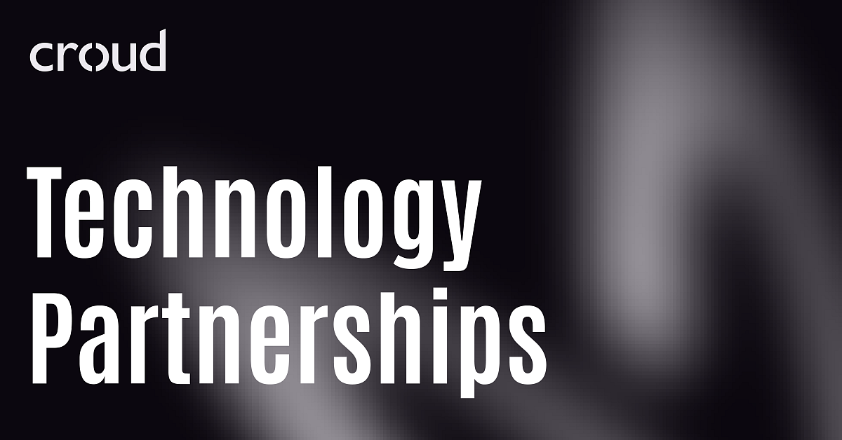 Technology Partnerships | Croud
