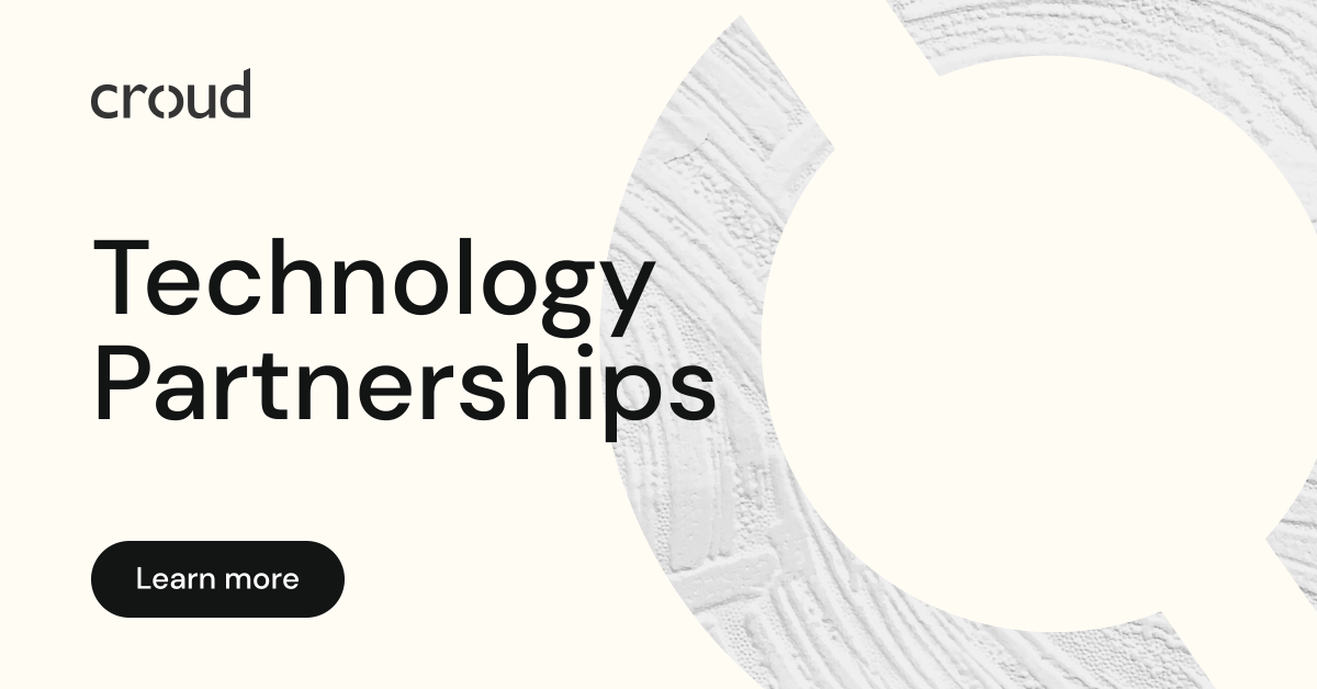 Technology Partnerships | Croud