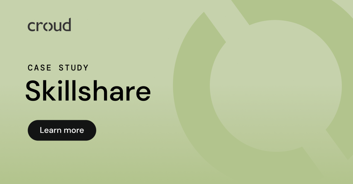 Croud case study | Skillshare
