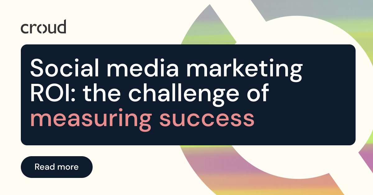 Social media marketing ROI: overcoming the toughest challenge of ...